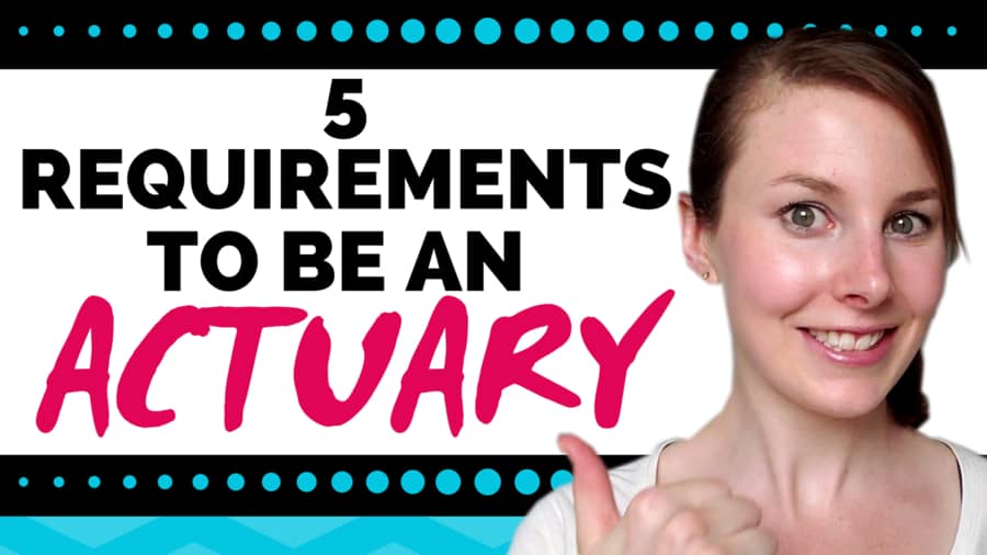 The 5 Requirements to be an Actuary and How to Fulfill Them - Etched ...
